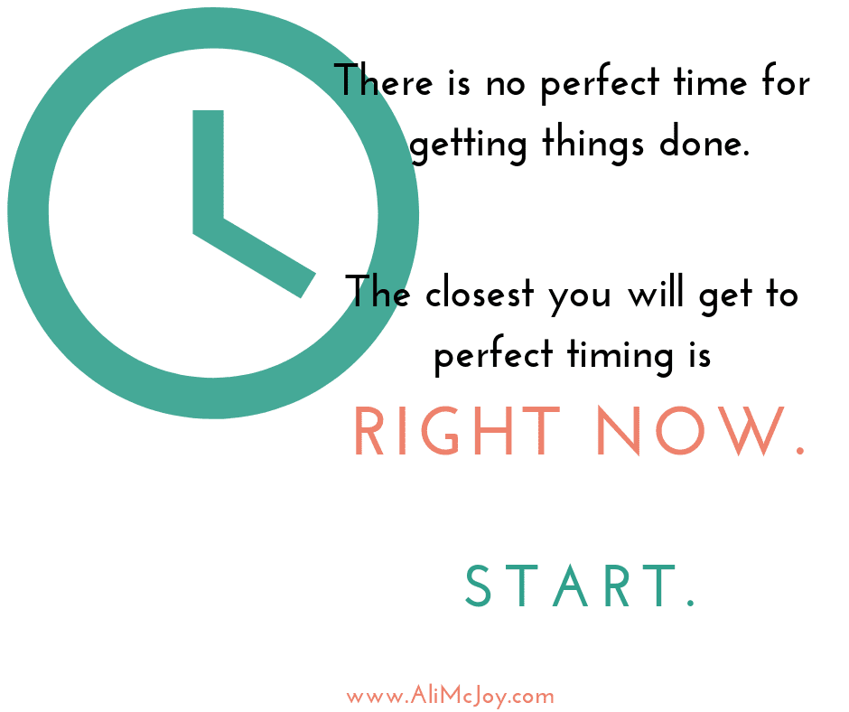 Note to Self: This is the Perfect Time - Ali McJoy
